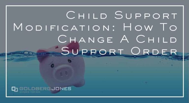 Modification: How To Change A Child Support Order in Washington