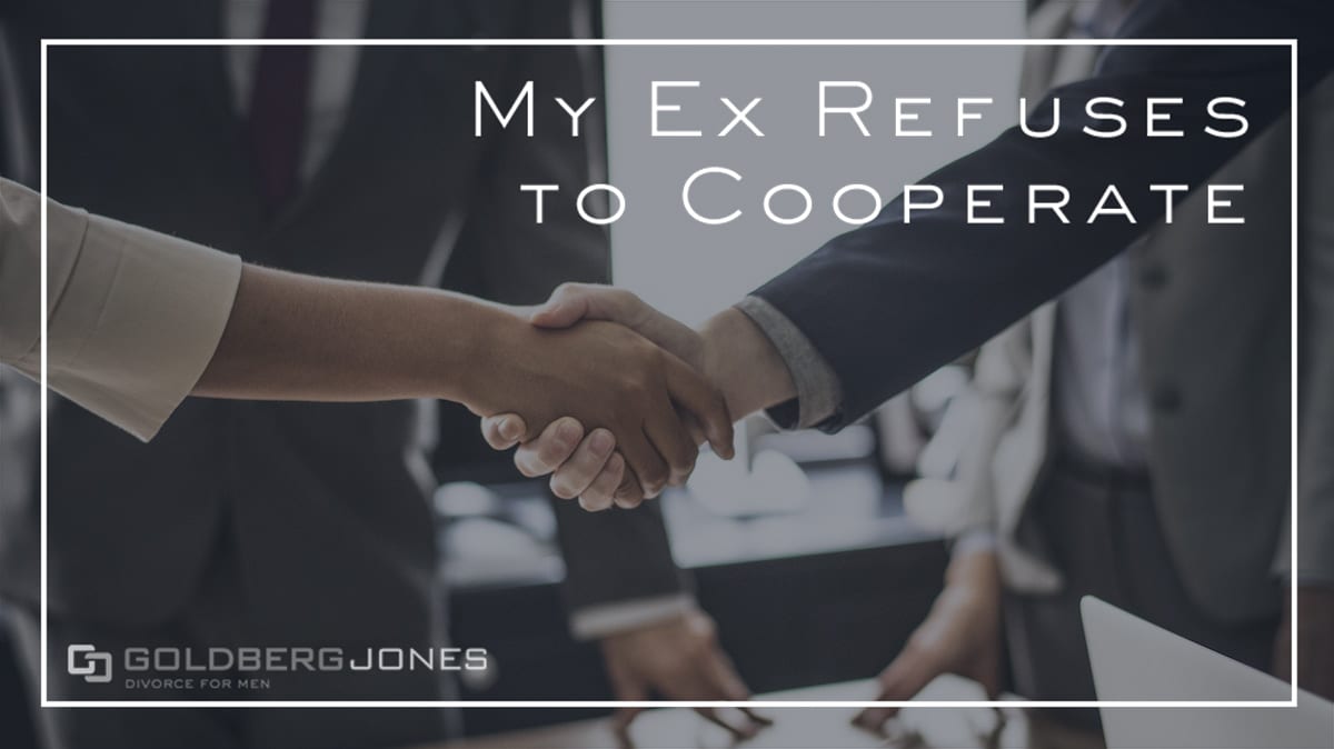 What if My Ex Refuses to Cooperate in Divorce? - GOLDBERG JONES